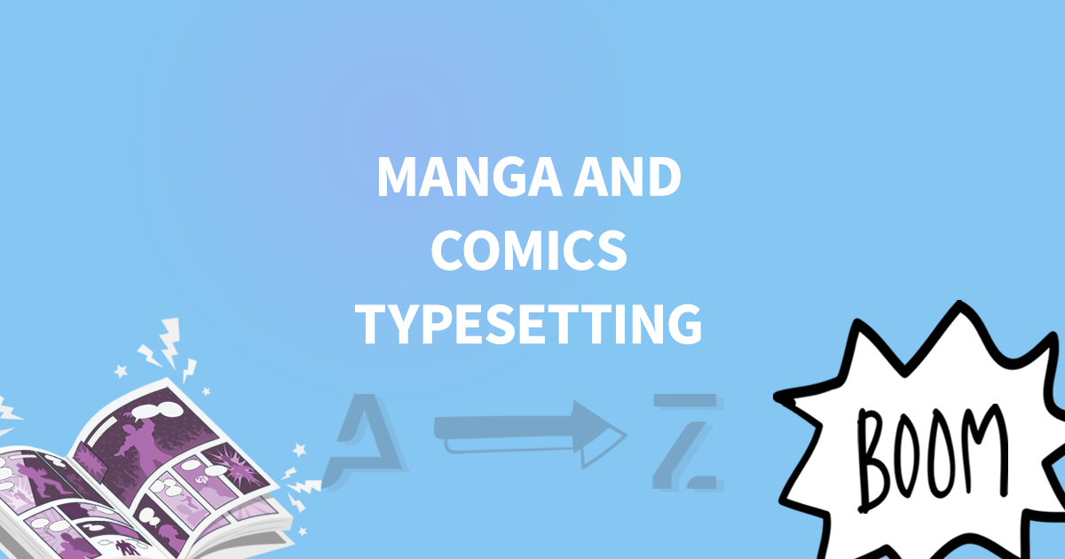 Manga and Comics Typesetting - CCC International